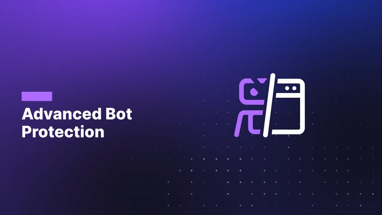 Securing the Digital Frontier: The Importance of Bot Protection